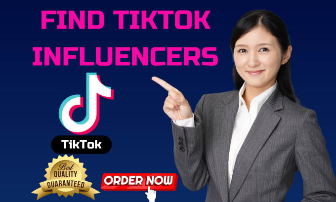 Research The Best Tiktok Influencers For Your Brand By Sajawal 246 Fiverr