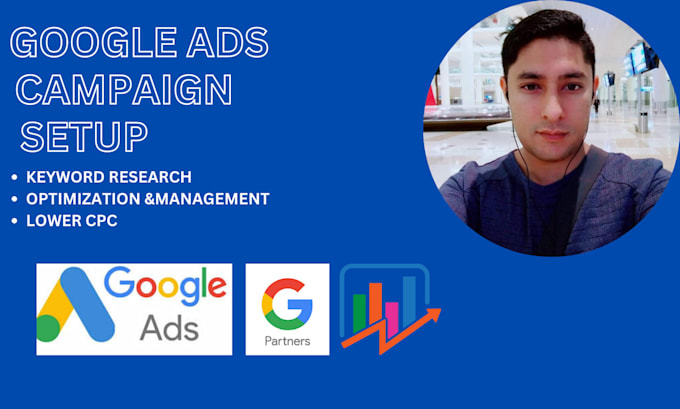 Setup and manage your google ads and ppc campaigns by Arslan88tsk | Fiverr
