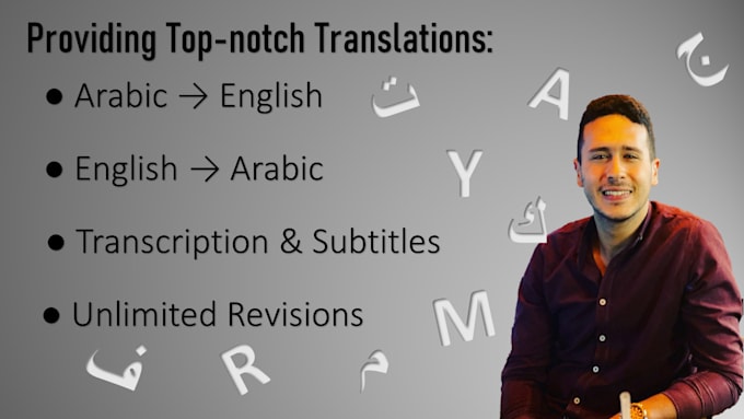 Translate arabic to english, or english to arabic by Abdalla281 | Fiverr