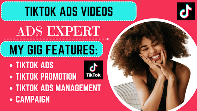 Do high converting tiktok ads, tiktok videos and run tiktok ads ...