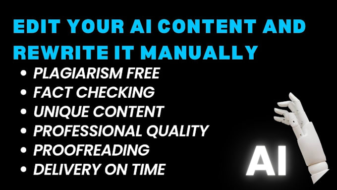 Edit rewrite and fix ai generated content manually by Mariashakil331 | Fiverr