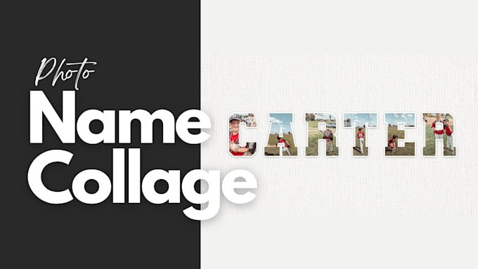 Create a photo name collage by Brittanystohl | Fiverr