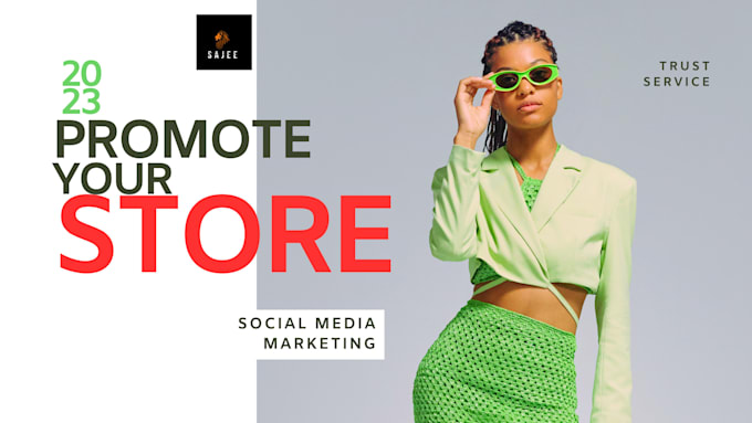 Promote and advertise your fashion store by Sajeesales | Fiverr