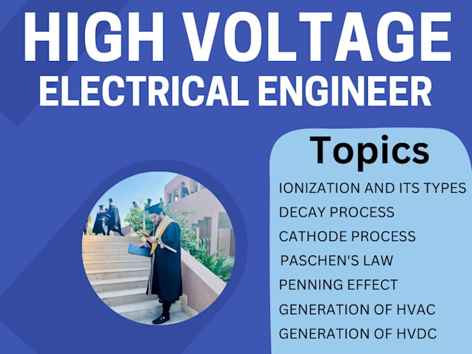 Teach high voltage engineering to you by Engraamir21 | Fiverr