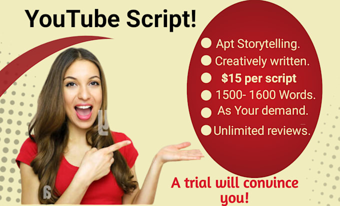 Give you the best youtube script writing experience ever by ...