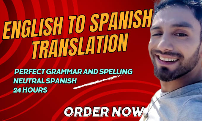 Translate english to spanish with perfect grammar and spelling by ...