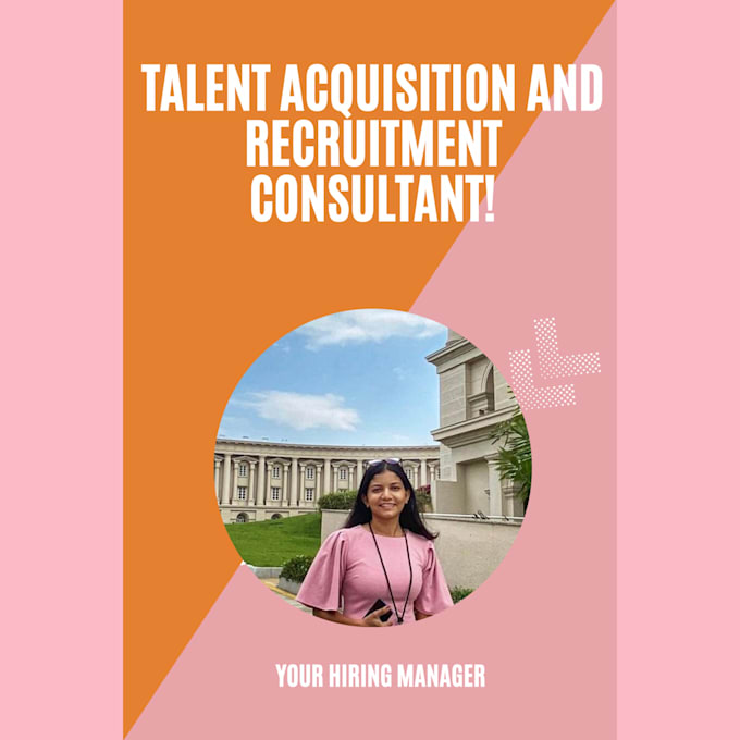Help you with end to end recruitment process and consultation by Koyalbhosle250 | Fiverr
