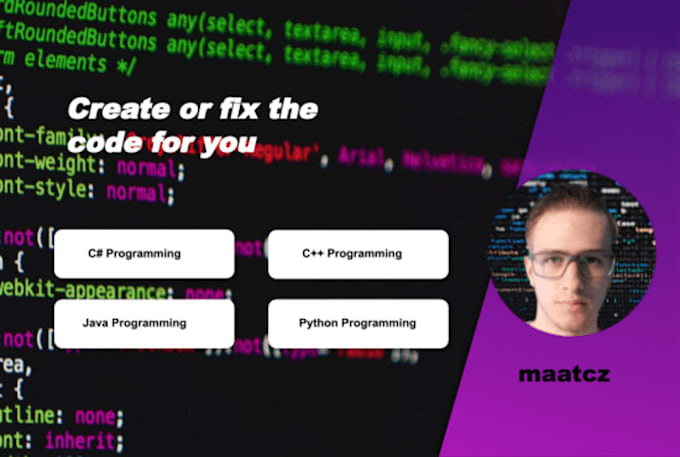 Do The Code For You Or Fix It In Cs Cpp Python Java By Matyer635 Fiverr