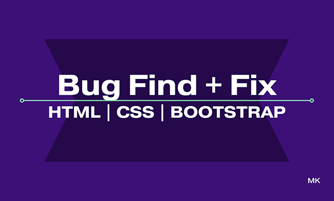 Find And Fix Bugs In Html Or Css Code By Margokelley Fiverr