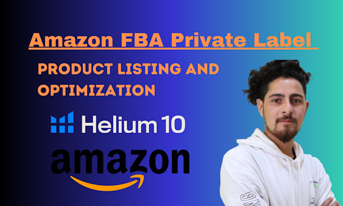 Create and optimize amazon fba pl product listing by Naeemraza1 | Fiverr