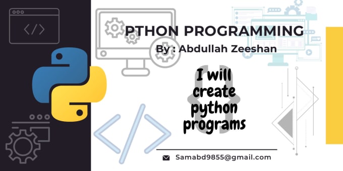 Create a basic python program by Abdullah9855 | Fiverr Create a basic python program by Abdullah9855 | Fiverr
