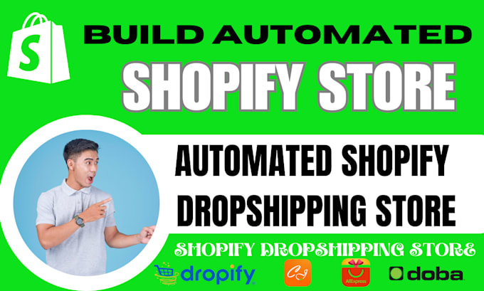 Cree una tienda shopify de dropshipping automatizado con cjdropshipping doba dropify