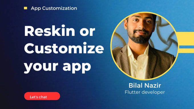 Reskin or customize your android and ios app with flutter by Bilal ... Reskin or customize your android and ios app with flutter by Bilal ...