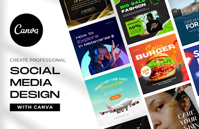 Create flyer, poster, banner, social media posts, ebook, ads in canva ...