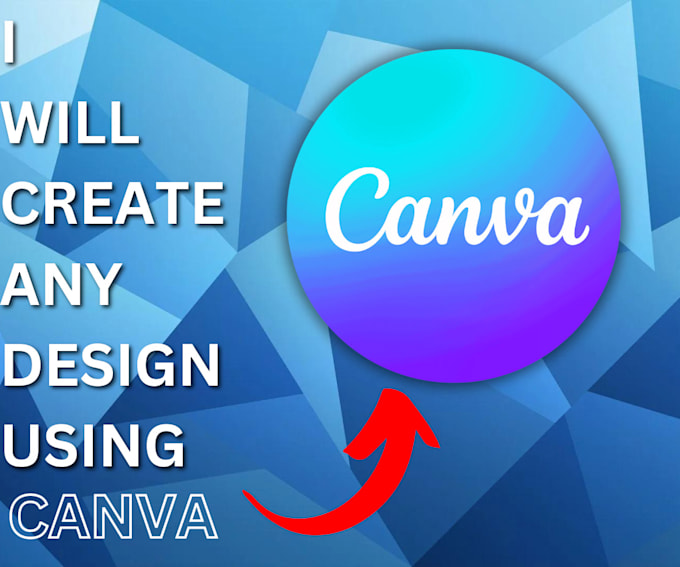 Make your designs using canva by Hamzaimran2 | Fiverr