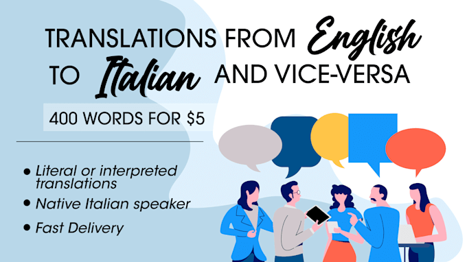 Translate from english to italian and vice versa by Serenasgraphics ...