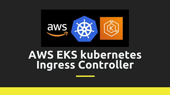 Provide aws eks cluster and ingress deployment and support by ...