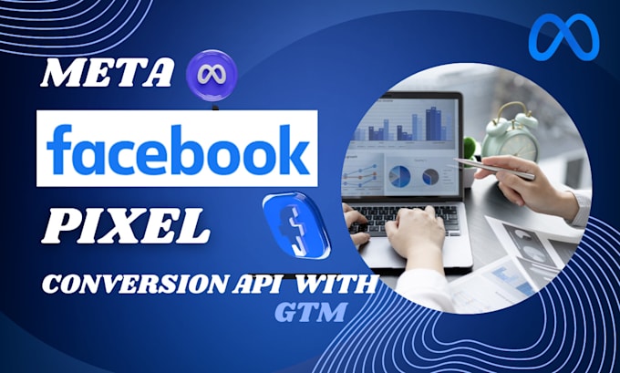 Setup facebook ads pixel conversion api with gtm for tracking by Qurat ...