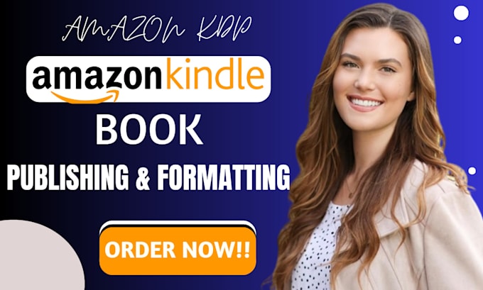 Publish book on amazon kindle kdp, book formatting, amazon kdp book publishing by Lisavargas01 ...
