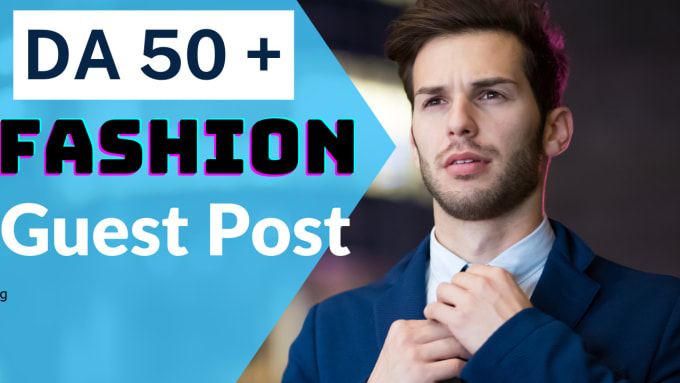 Publish guest post, high da guest post, fashion gues post by Raoasad439 ... Publish guest post, high da guest post, fashion gues post by Raoasad439 ...