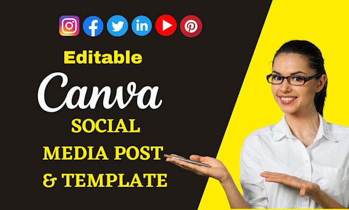 Create editable canva templates, social media post templates, anything ...