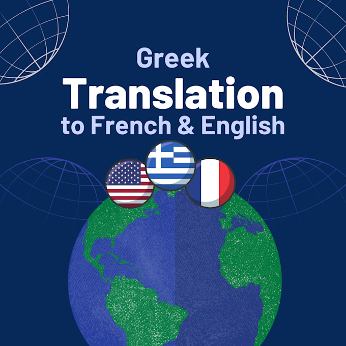 Translate anything from french and english to greek and vice versa by ...
