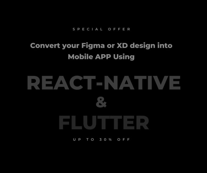 Convert Figma Xd Design Into Modern Mobile App Using React Native Or Flutter By Erangamdw Fiverr