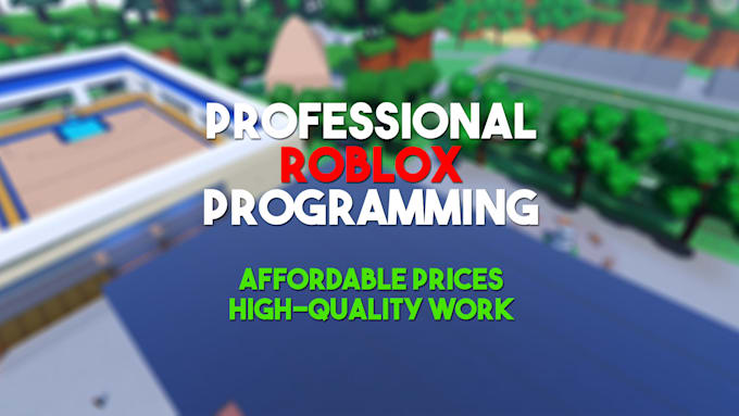 Be a professional roblox programmer for your roblox game by Dpaige1991 ...