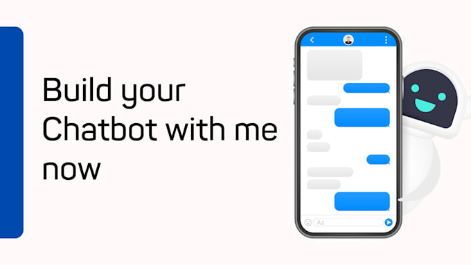 Do chatbot development for you by Ayesha1112 | Fiverr
