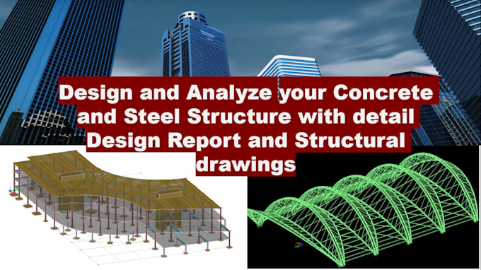 Analyze and design civil, structural engineering projects by Sidra716 ...