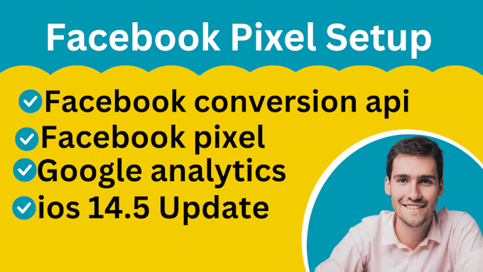 Setup or fix facebook pixel conversion api and ga4 ecommerce tracking by Dm_masterbuzz | Fiverr
