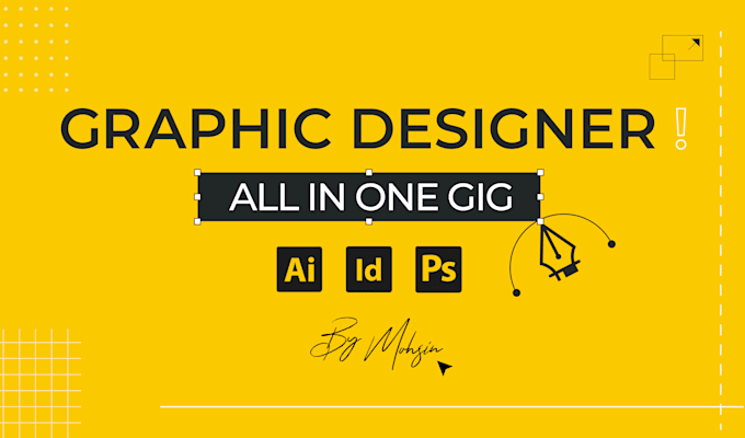 Be your one stop graphic designer with adobe softwares by By_mohsin ...