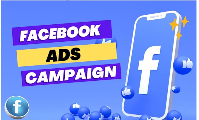 Facebook ads campaigns, fb ads manager, fb advertising by Mdmasudrana016 | Fiverr