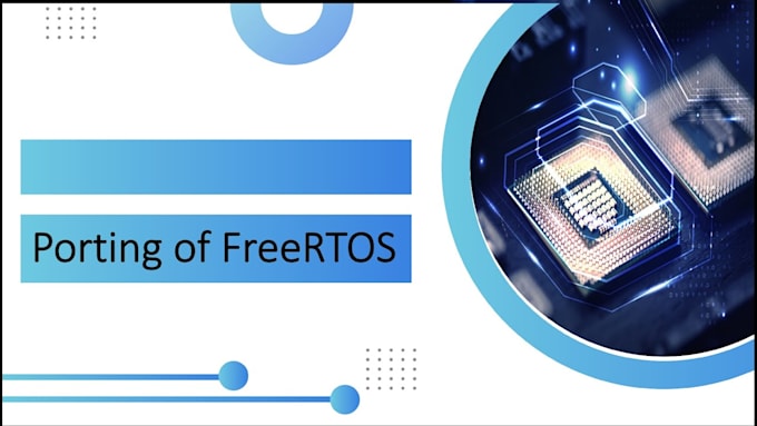 Help you port freertos and also help you use it by Thekingslayer11 | Fiverr