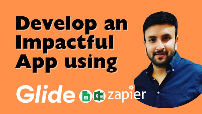 Develop an impactful glideapp with no code by Raghavrhanda | Fiverr