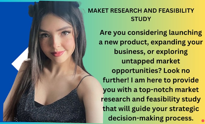 Help in feasibility study and market research by Laureenwoods | Fiverr