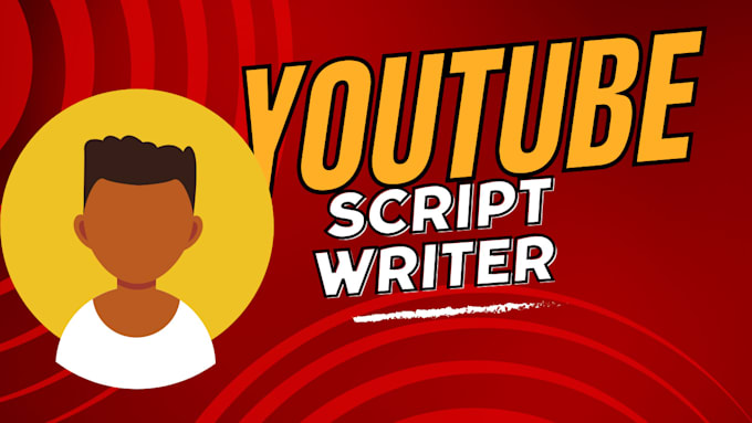 Research and write the perfect youtube video script by Bsyalz | Fiverr