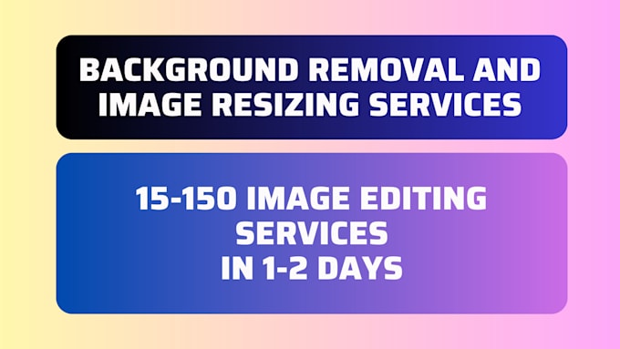Do background removal and image resizing for your images by Ricsye | Fiverr