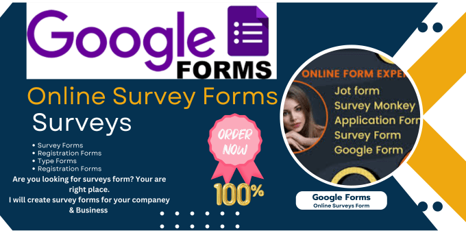Create professional forms and survey using google forms by Tanveer1342 ...
