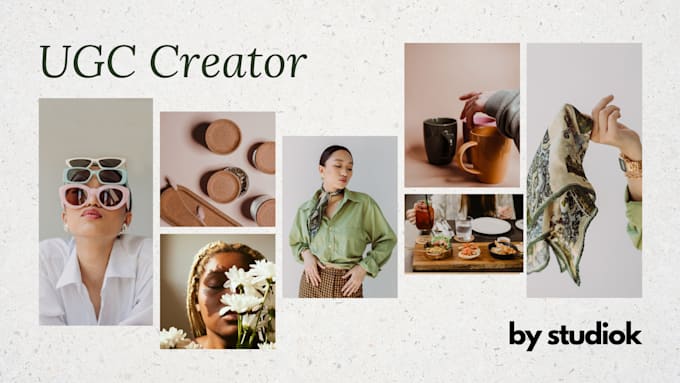 Create ugc user generated content for your social media by Studiok ...