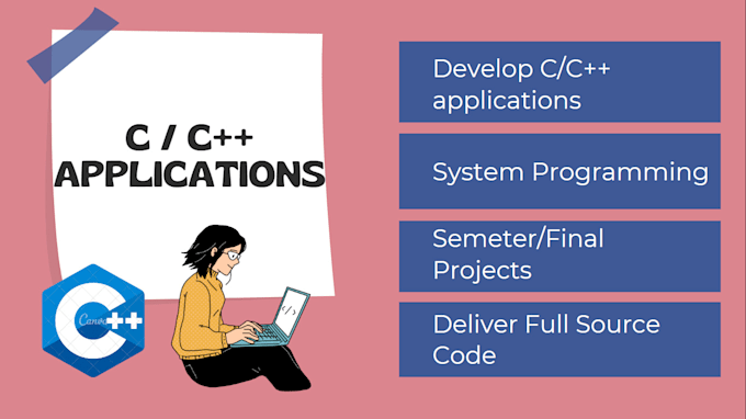Be your c and c plus plus developer, will do applications for windows ...