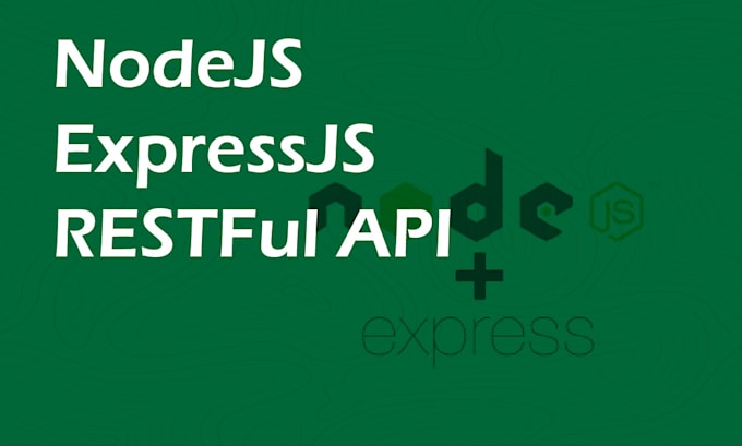 Develop Restful Api Using Nodejs Expressjs Software Website By Hassaanmirza200 Fiverr 