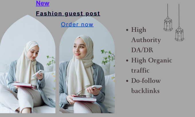 Publish fashion guest post on my high organic traffic and high da by ... Publish fashion guest post on my high organic traffic and high da by ...