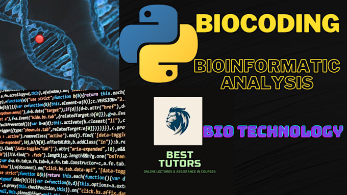 Do bioinformatics,computational biology, biotechnology tutoring by Ehtishsmexpert | Fiverr