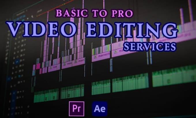 Do any kind video editing using after effect, premiere pro by ...