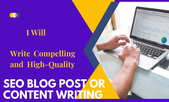 Write high quality content or seo blog post by Halimatuj | Fiverr