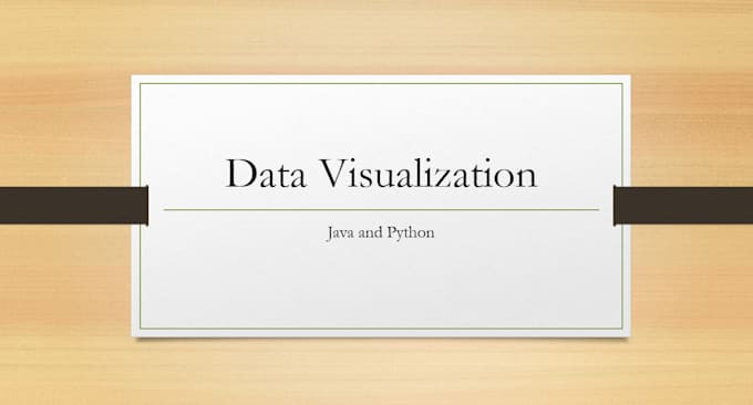Do data visualization in java and python by Verowanj | Fiverr