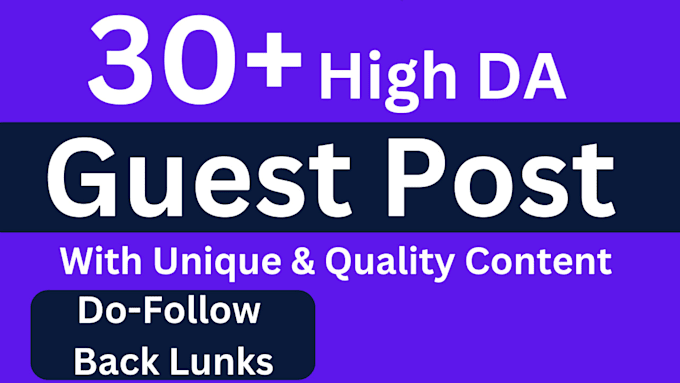 Publish a guest post with dofollow backlinks on high da site by ...