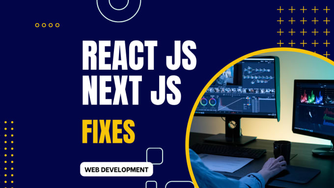 Fix react js and next js issues by Rehanbutt15555 | Fiverr Fix react js and next js issues by Rehanbutt15555 | Fiverr
