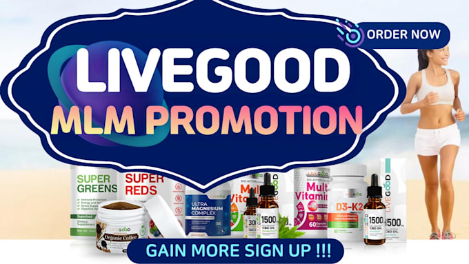 Do viral solo ads mlm promotion, livegood promotion, affiliate ...